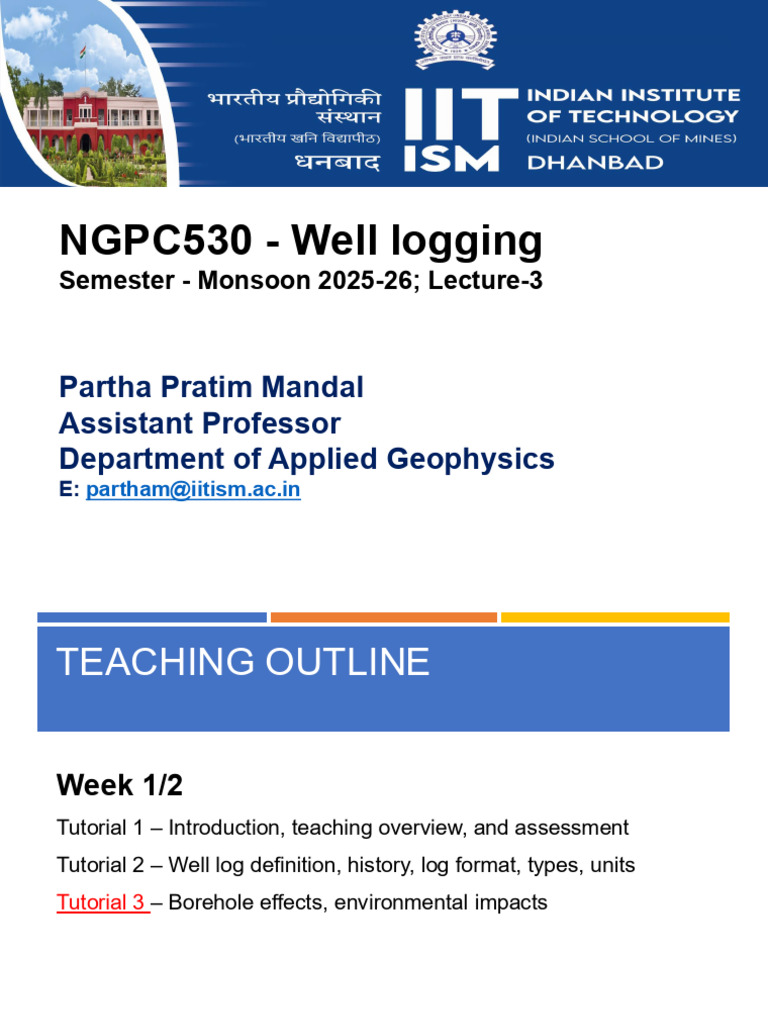 NGPC530 Well Logging 2025-26 Lecture-3 | PDF | Petroleum Reservoir | Casing (Borehole)