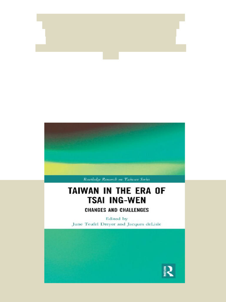 (Ebook) Taiwan in the Era of Tsai Ing-wen: Changes and Challenges by ...