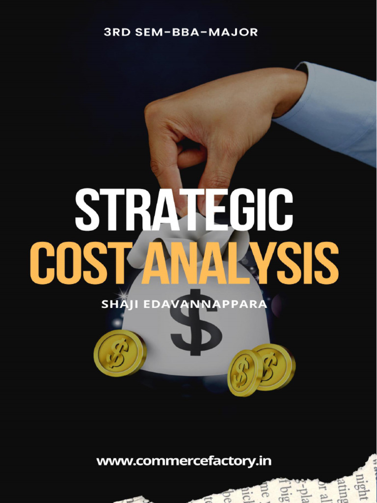 Strategic Cost Analysis-Major | PDF | Cost Accounting | Cost Of Goods Sold