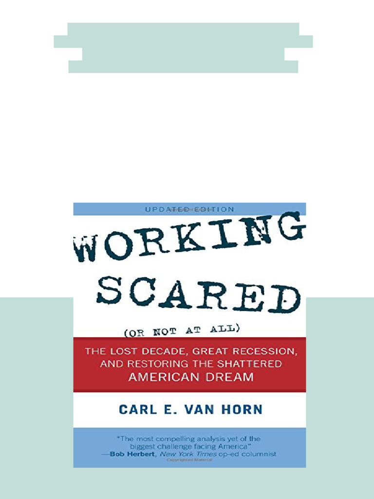 (Ebook) Working Scared (Or Not at All): The Lost Decade, Great ...