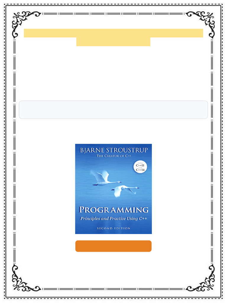 Programming: Principles and Practice Using C++ 2nd Edition, (Ebook PDF ...