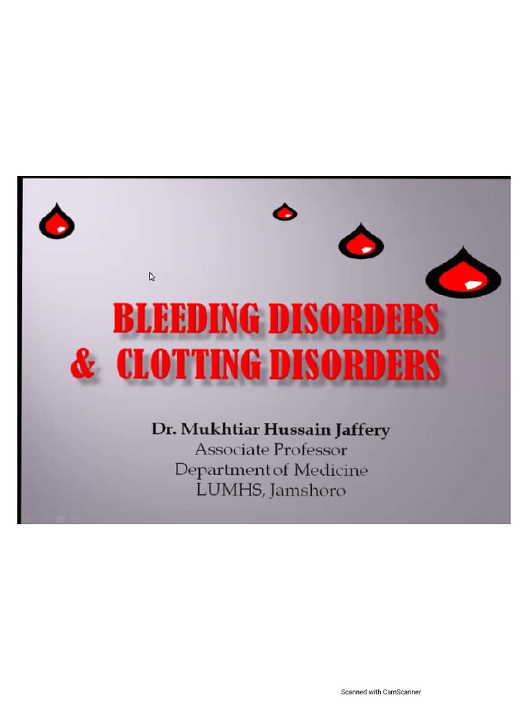 Lec. Med-4. Hematological Disorder. (Intro. To Bleeding, Clotting & Vascular Disorders) | PDF
