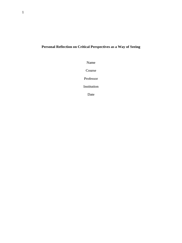 Personal Reflection On Critical Perspectives As A Way of Seeing | PDF ...
