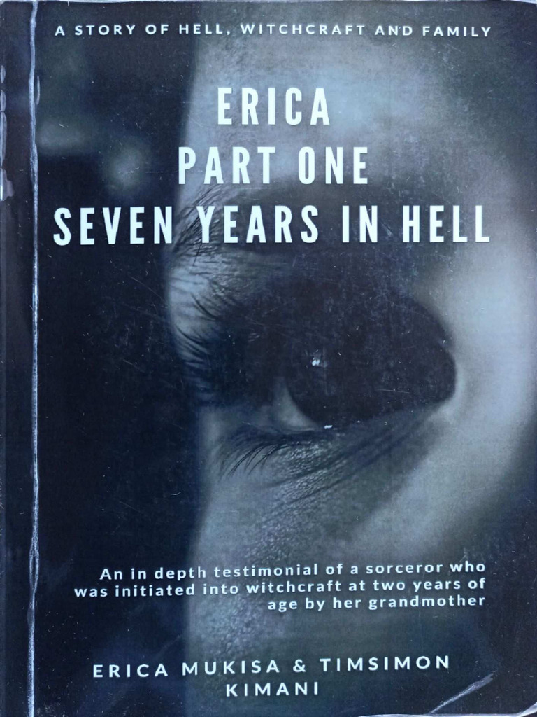 Seven Years in Hell - Erica Mukisa Part 1 | PDF