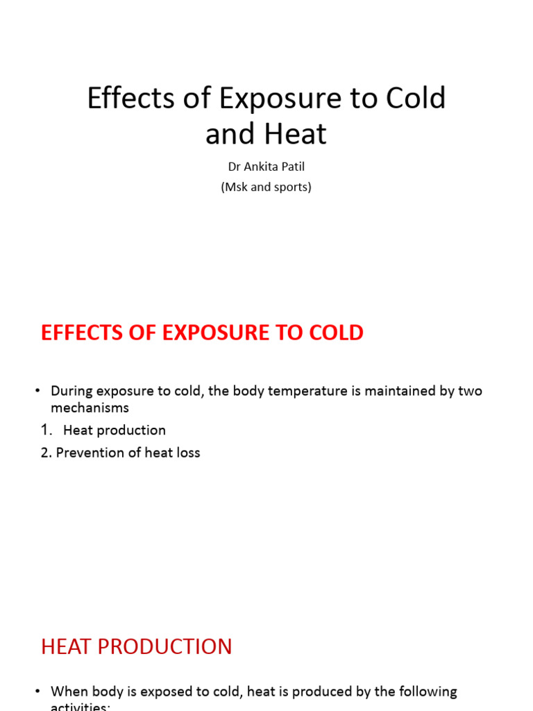 Effects of Exposure To Cold and Heat | PDF | Hyperthermia | Hypothermia