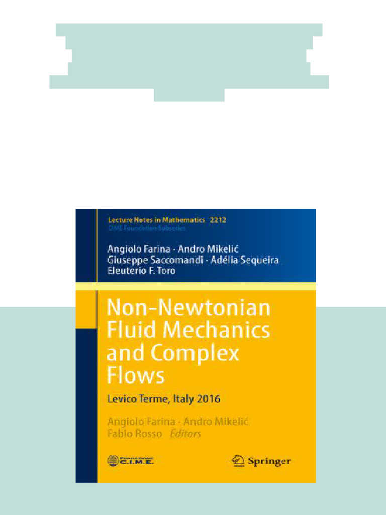 (Ebook) Non-Newtonian Fluid Mechanics and Complex Flows by Angiolo ...