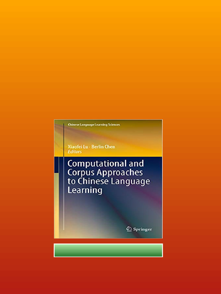 Computational And Corpus Approaches To Chinese Language Learning 1st Edition Xiaofei Lu ...