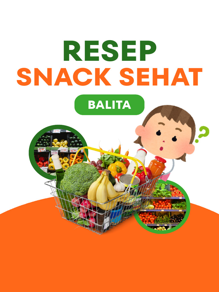 Resep Snack Sehat untuk Balita | PDF