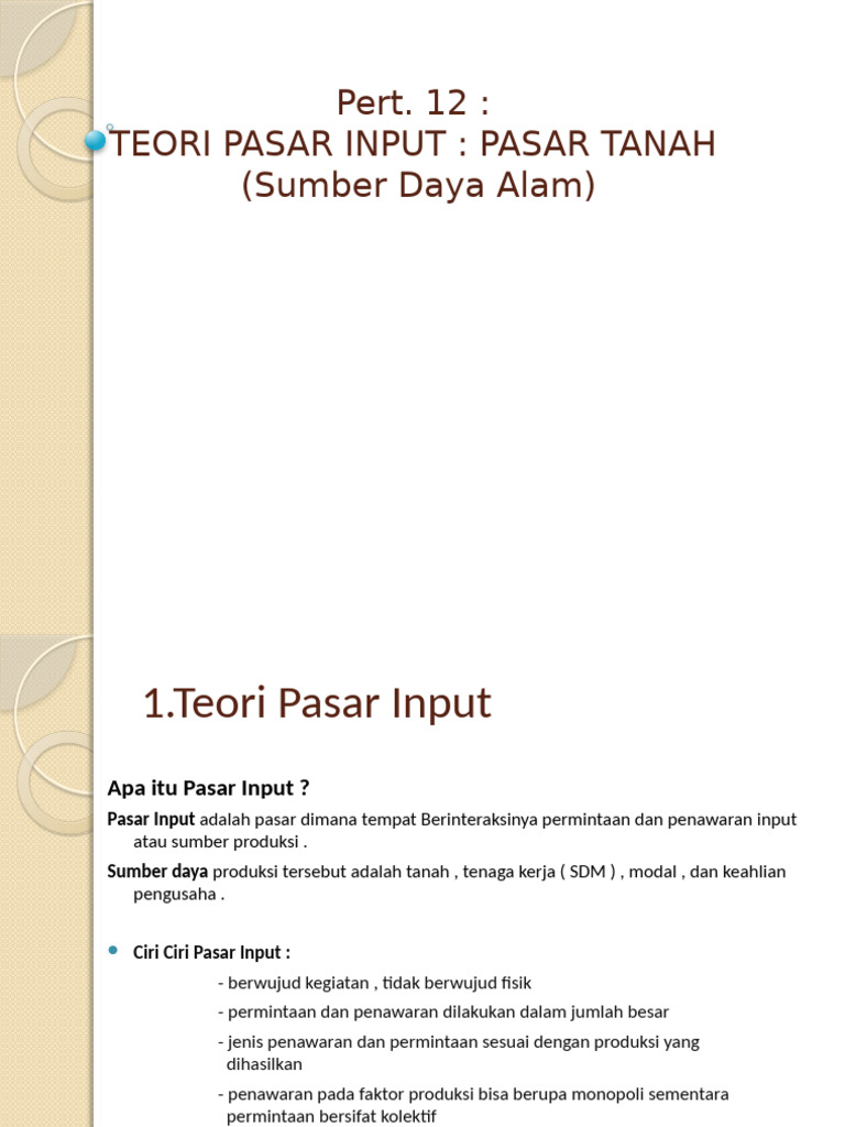 Pert. 13_teori Pasar Input Pasar Tanah - Ade Rachmawan | PDF