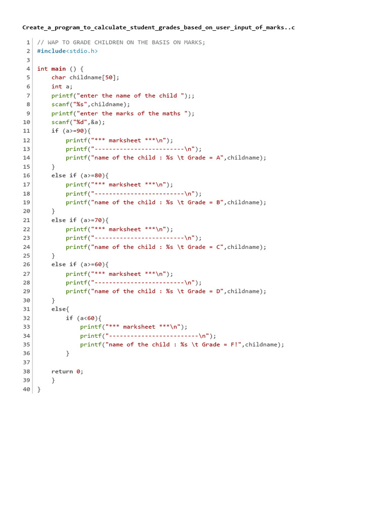 Create a Program to Calculate Student Grades Based on User Input of Marks..c | PDF