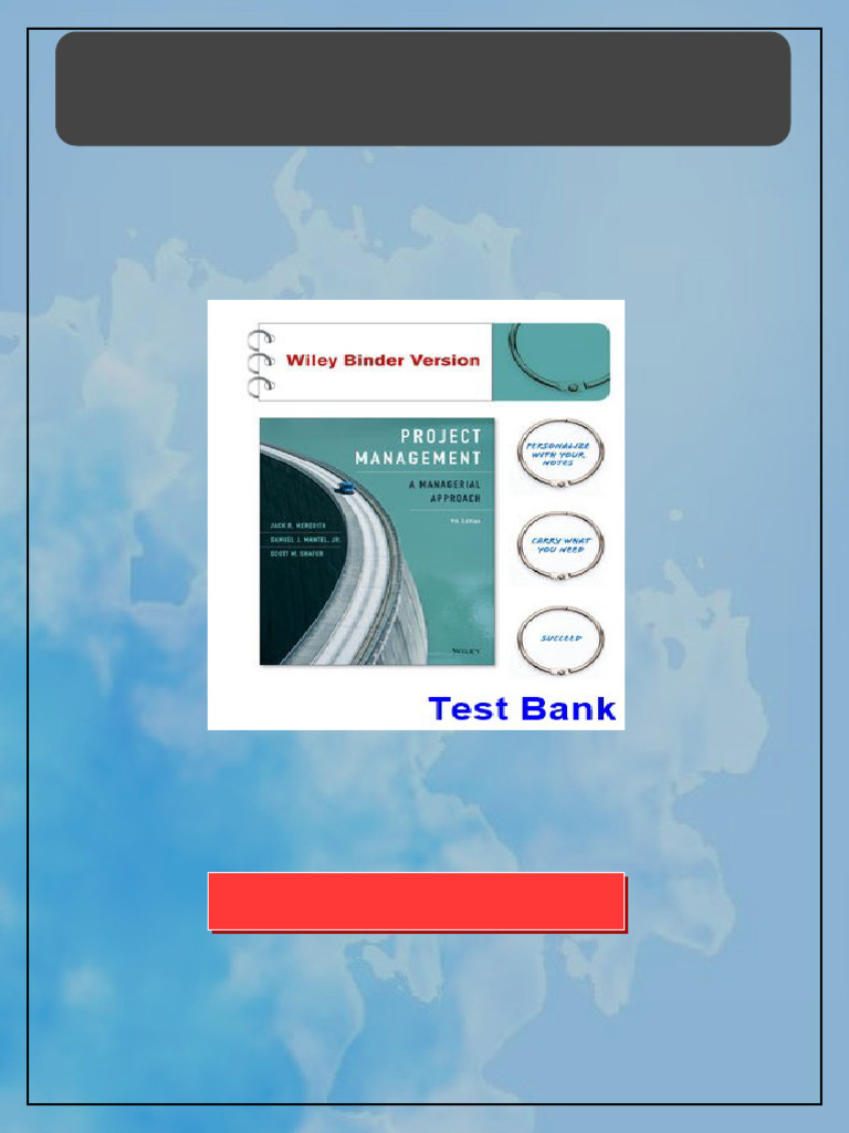 Project Management A Managerial Approach 9th Edition Meredith Test Bank ...