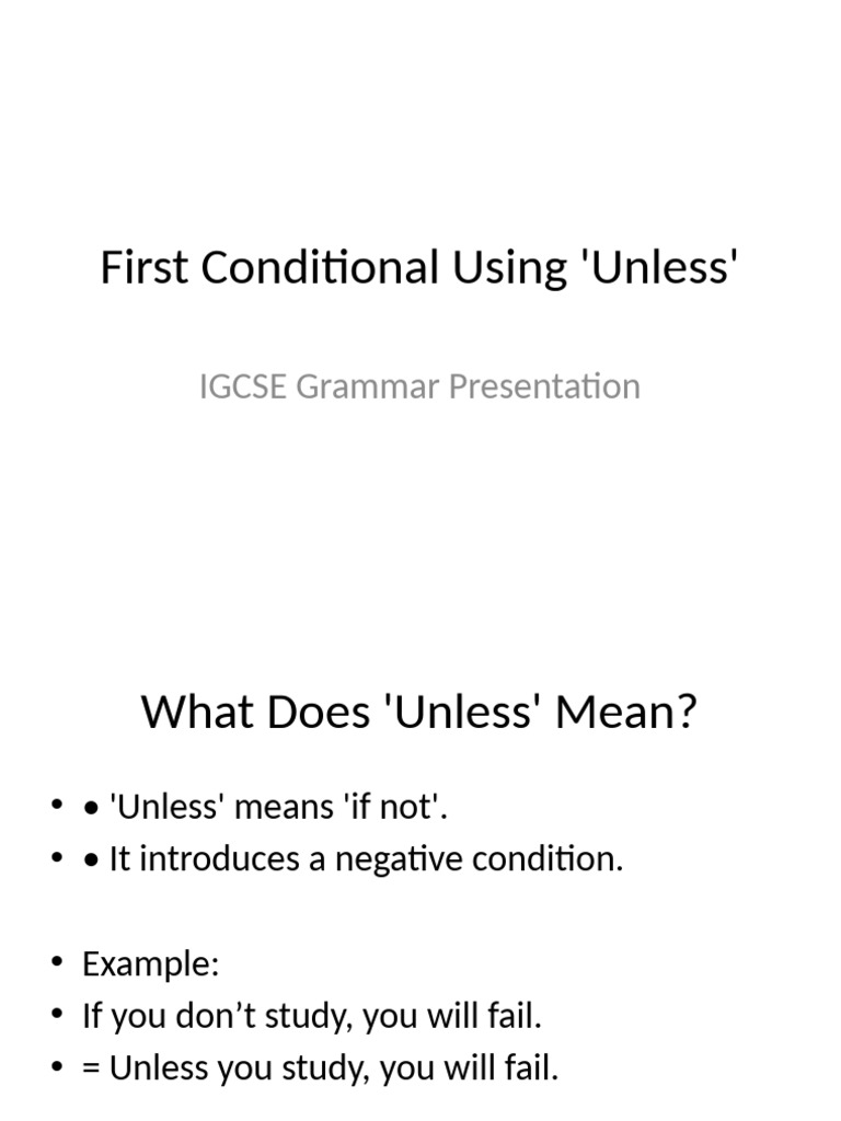 First Conditional with 'Unless' Explained | PDF