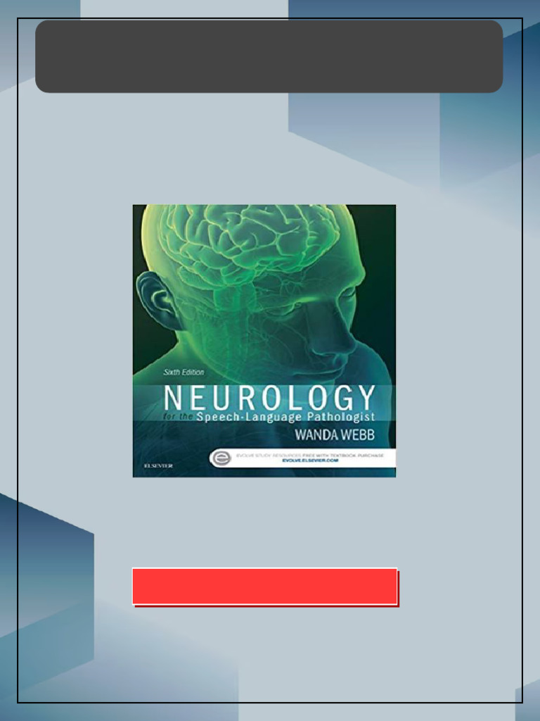 Test Bank for Neurology for the Speech-Language Pathologist, 5th ...