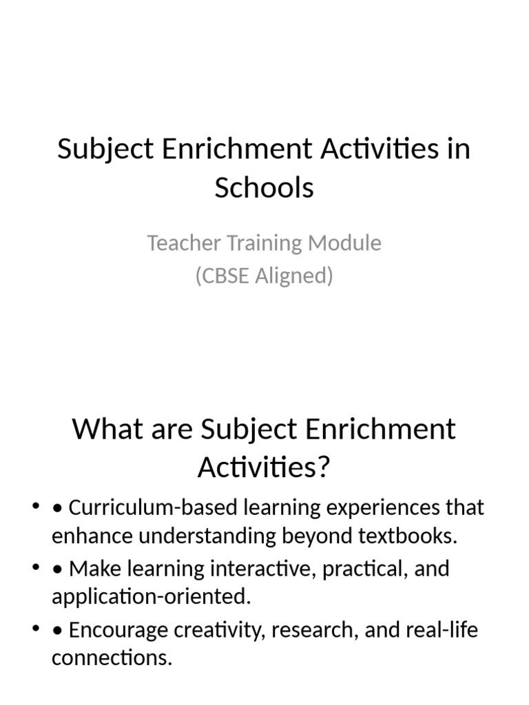 Subject Enrichment Activities in Schools | PDF | Creativity | Learning