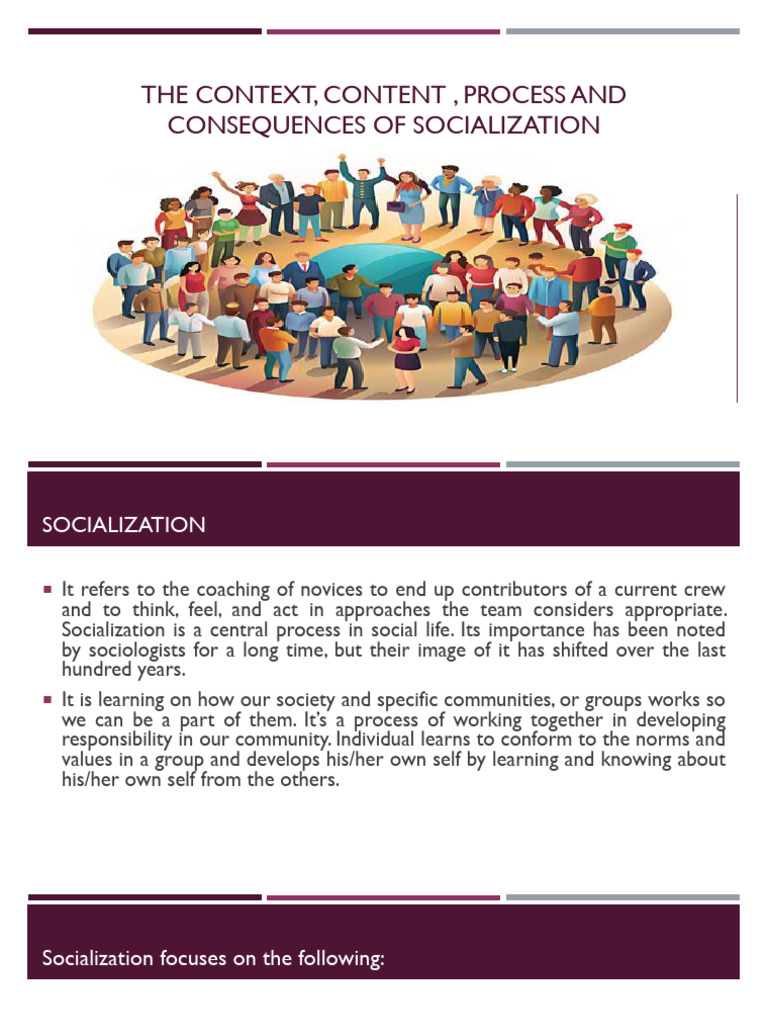 The Context Content Process and Consequences | PDF | Socialization ...