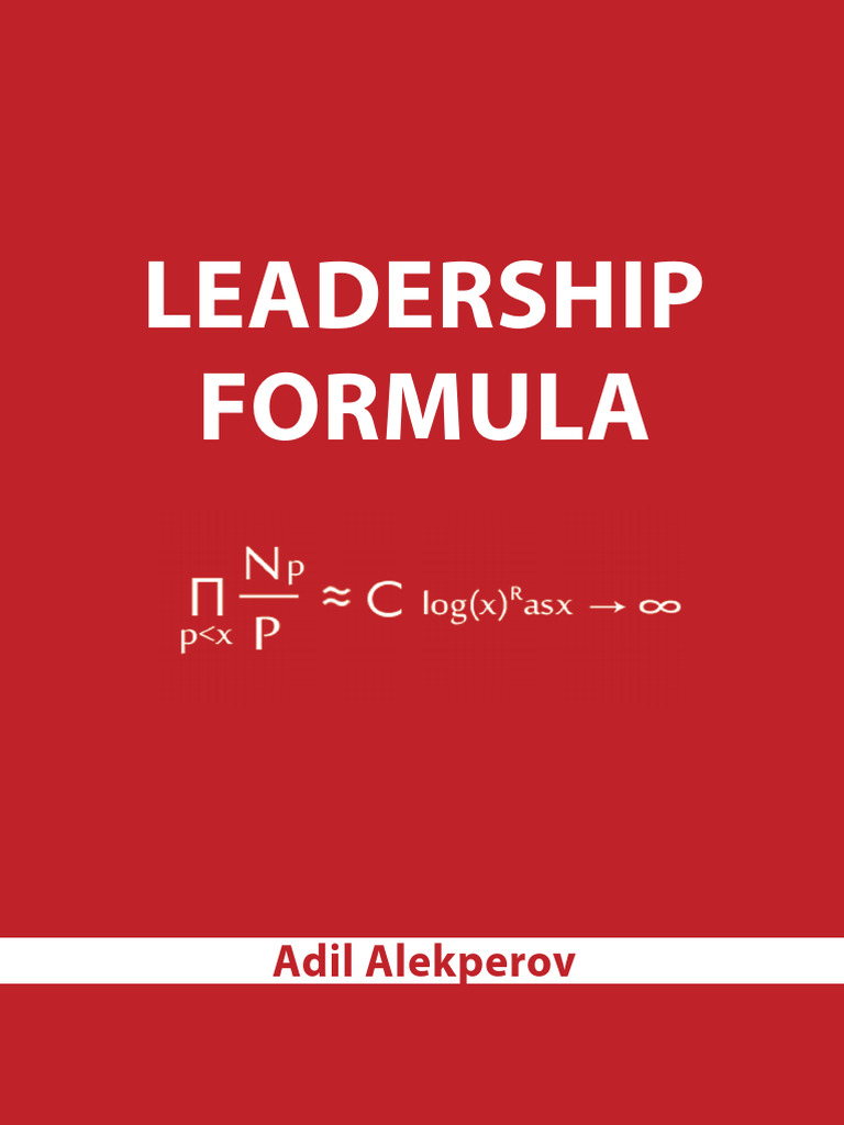 Leadership Formula Leadership Formula | PDF | Leadership | Motivation