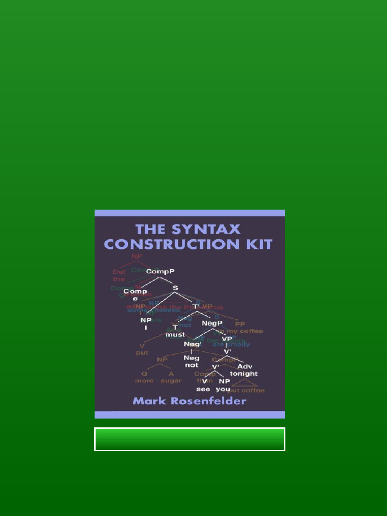 The Syntax Construction Kit Annotated Rosenfelder Mark Ready to Read ...