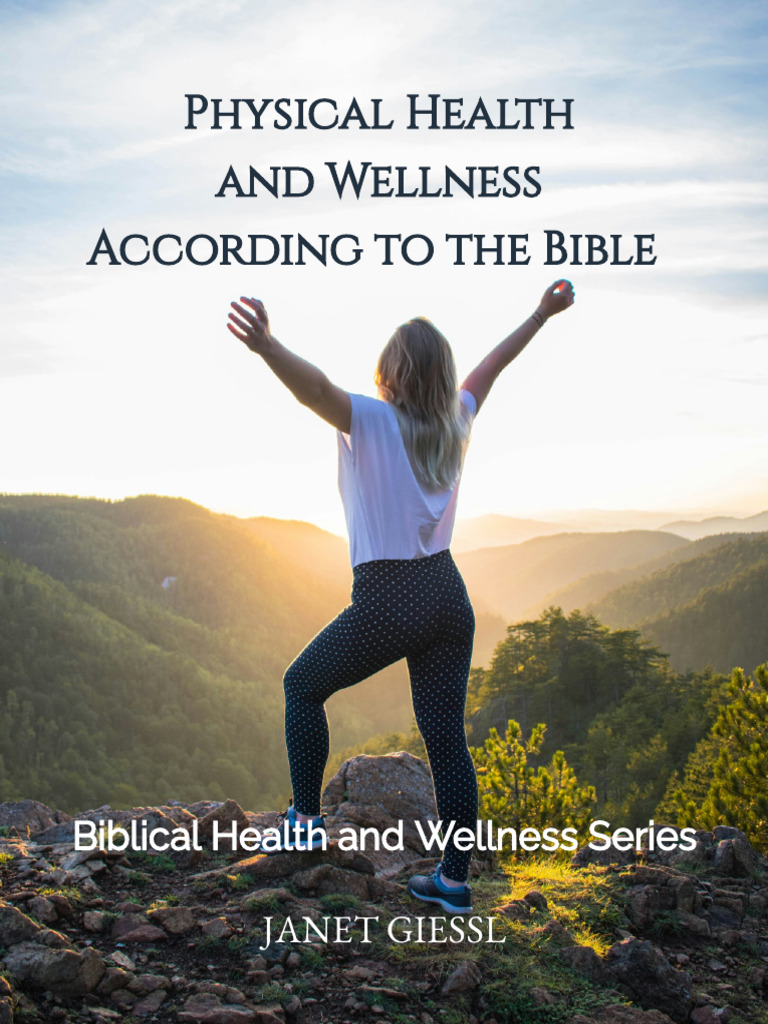 Biblical Guidance on Physical Health | PDF | Bible | Hygiene