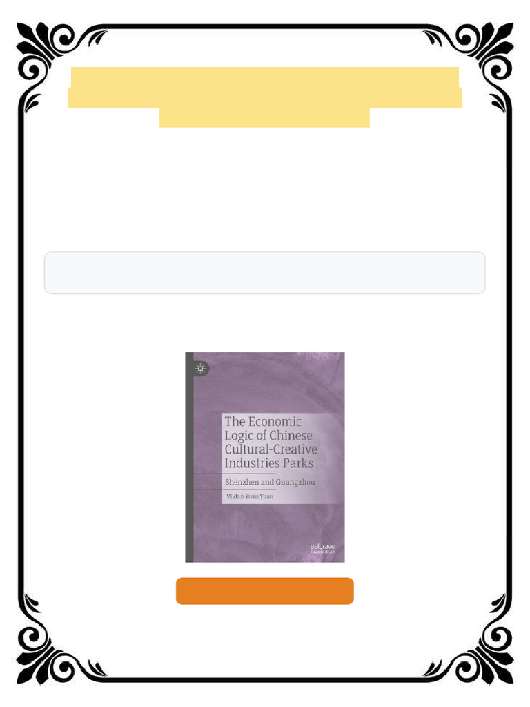 The Economic Logic of Chinese Cultural-Creative Industries Parks ...