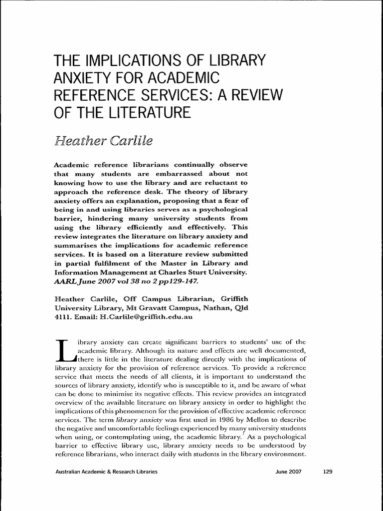 The Implications of Library Anxiety For Academic Reference Services: A ...