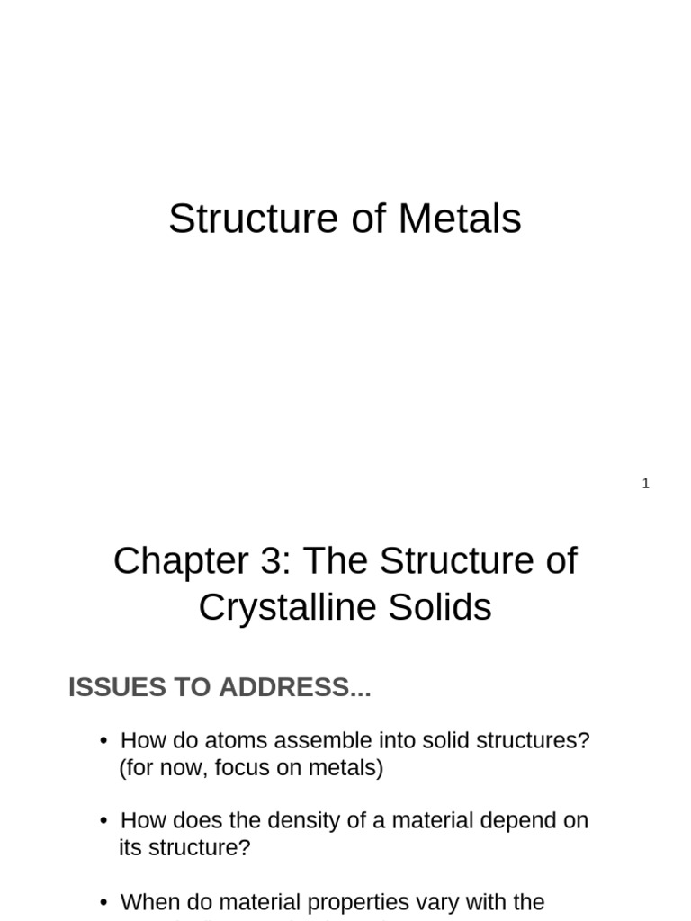 Lec. 2 - Crystal Structure of Metals Alloys | PDF | Crystallite ...