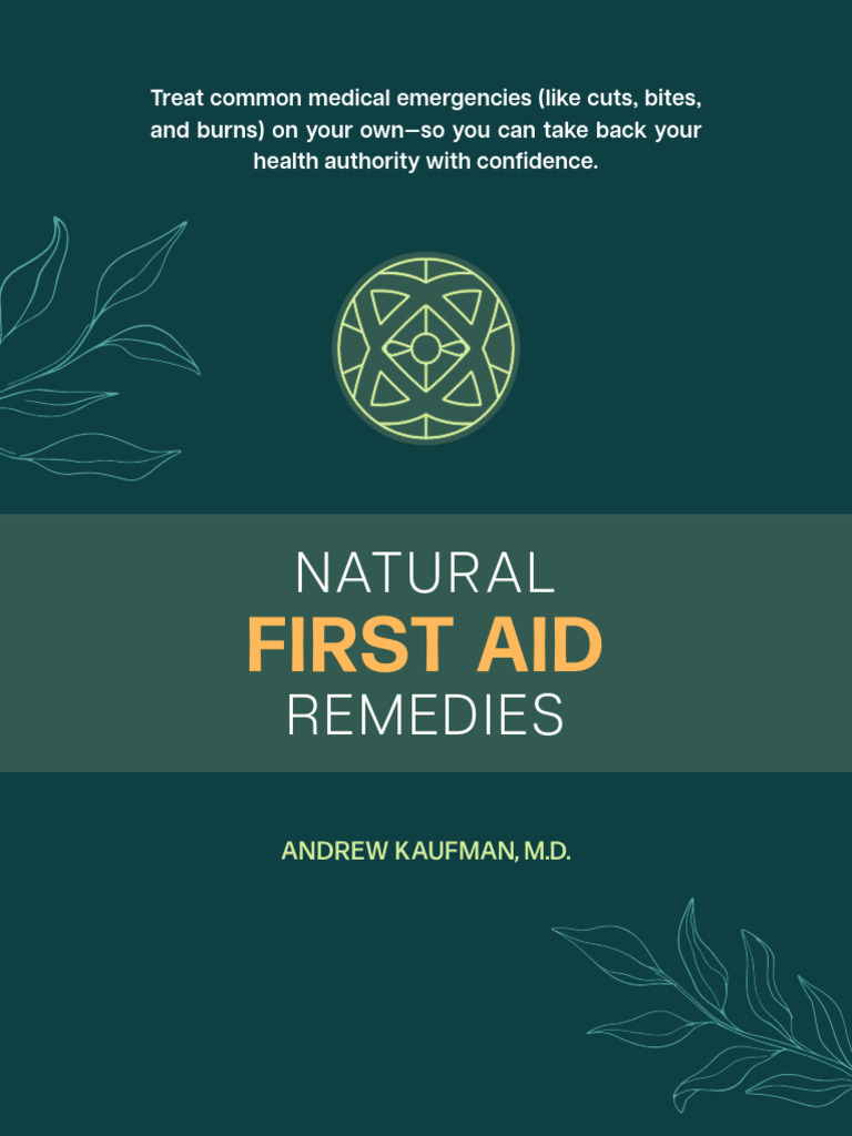 Natural First Aid Remedies Guide | PDF | Wound | Clinical Medicine