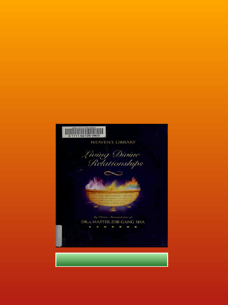 Living Divine Relationships Hardcover Zhi Gang Sha full digital ...