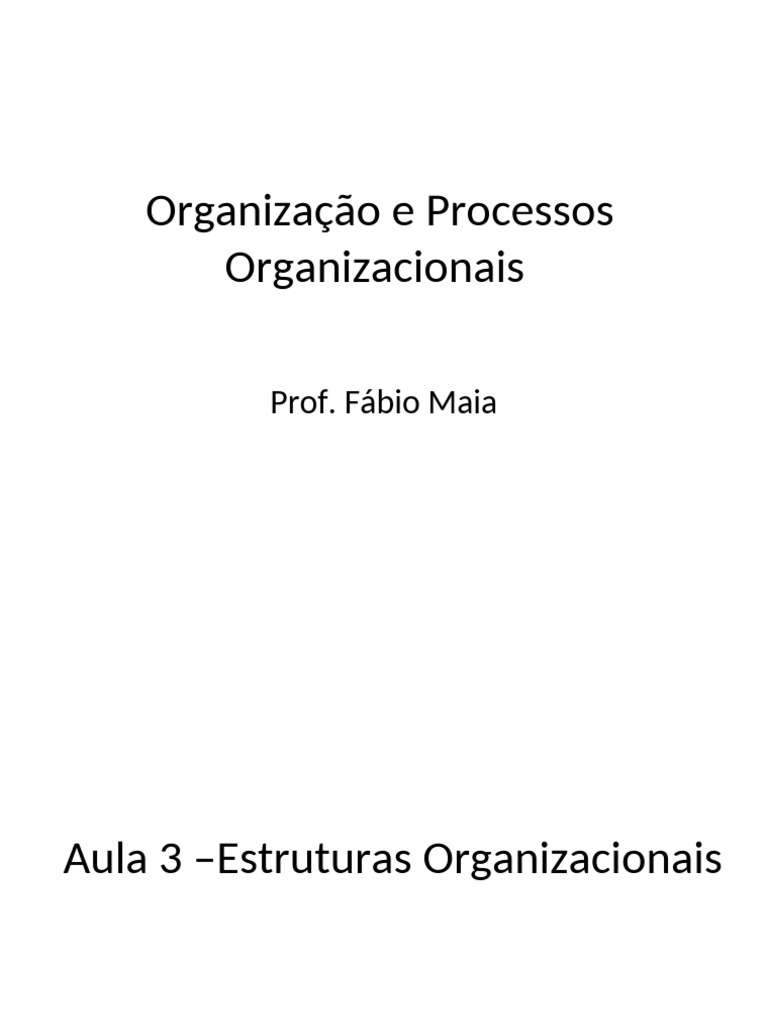 Estruturas Organizacionais | PDF
