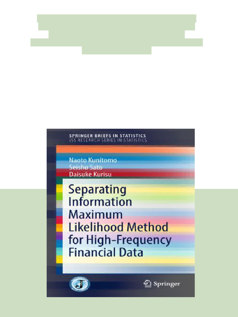 (Ebook) Separating Information Maximum Likelihood Method for High-Frequency Financial Data by ...
