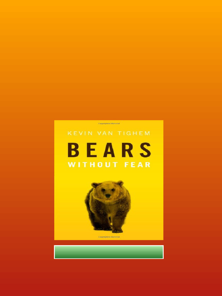 Bears Without Fear First Edition Kevin Van Tighem digital version 2025 ...