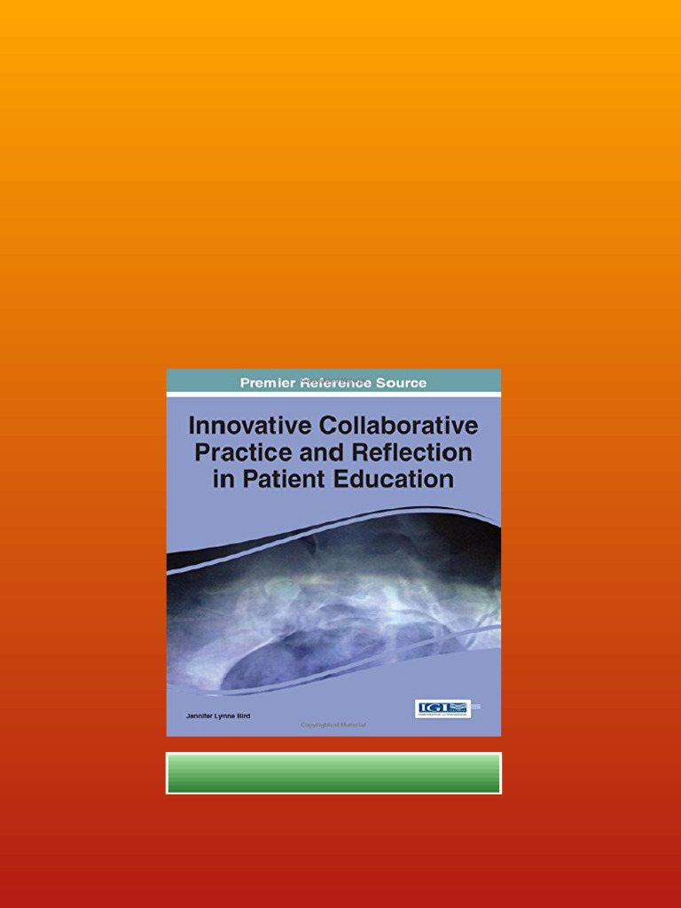 Innovative Collaborative Practice And Reflection In Patient Education ...