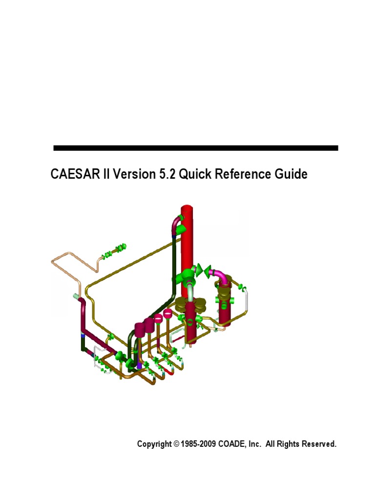 CAESAR II Version 5.2 Quick Reference Guide | PDF | Windows Vista ...