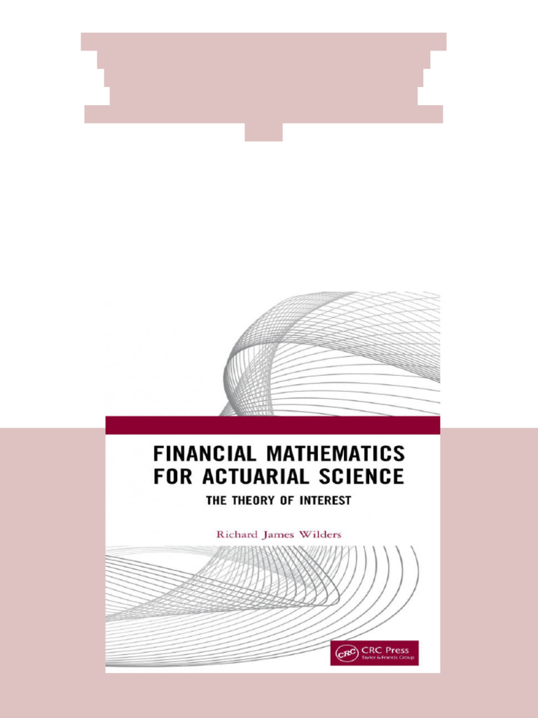 (Ebook) Financial Mathematics For Actuarial Science-The Theory of Interest by Richard James ...