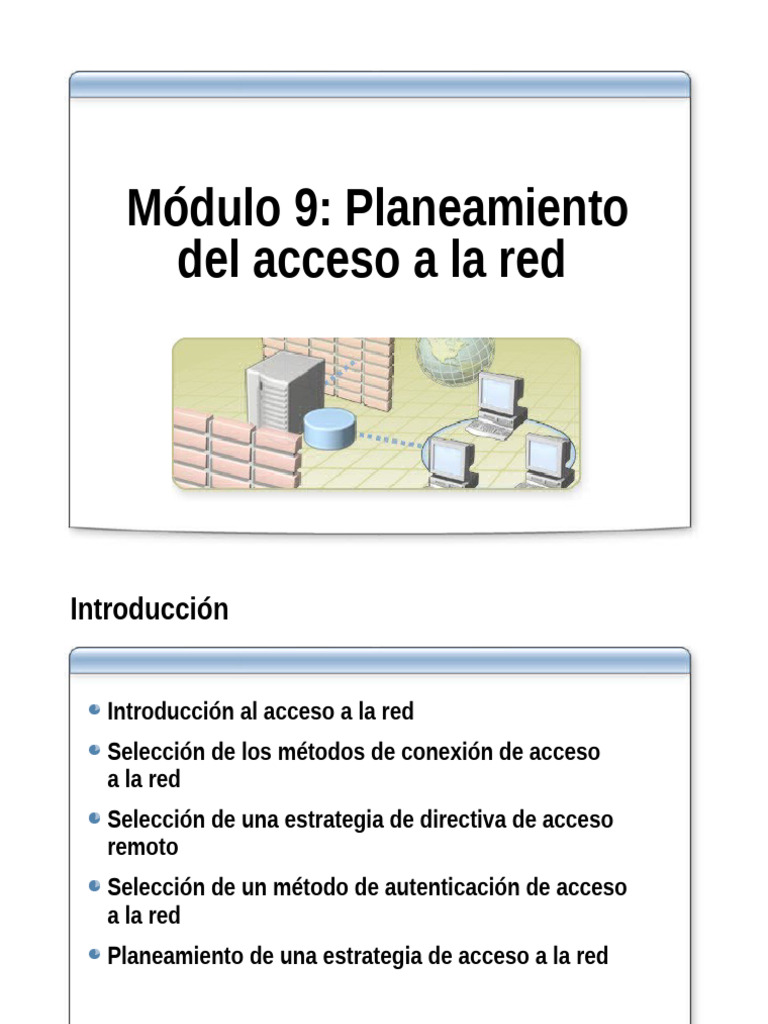 Módulo 9: Planeamiento Del Acceso A La Red | PDF | Red privada virtual ...