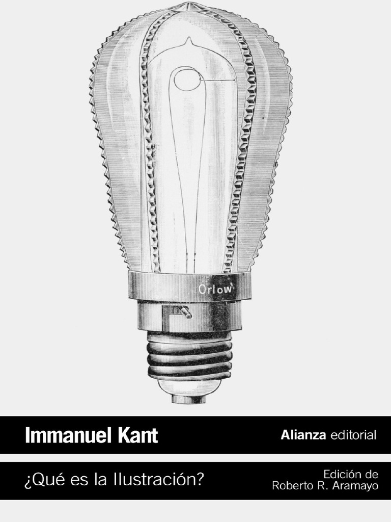 Immanuel Kant - ¿Qué Es La Ilustración_ _ y Otros Escritos de Ética ...