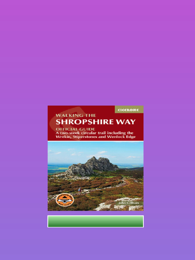 Walking The Shropshire Way A Twoweek Circular Trail Including The ...