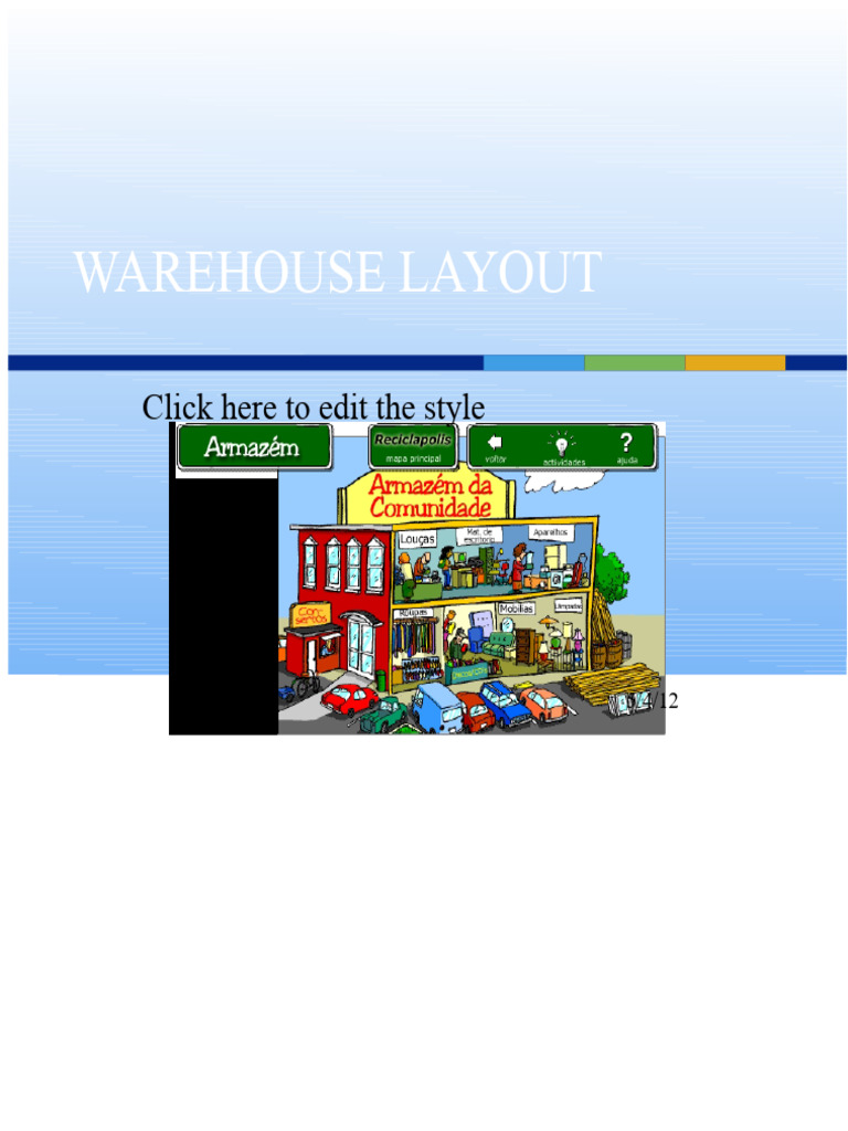 WAREHOUSE LAYOUT Power Point | PDF | Warehouse