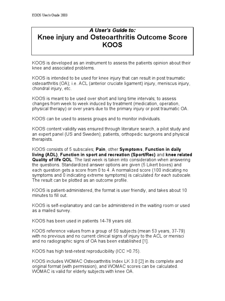 Knee Injury and Osteoarthritis Outcome Score Koos: A User's Guide To ...