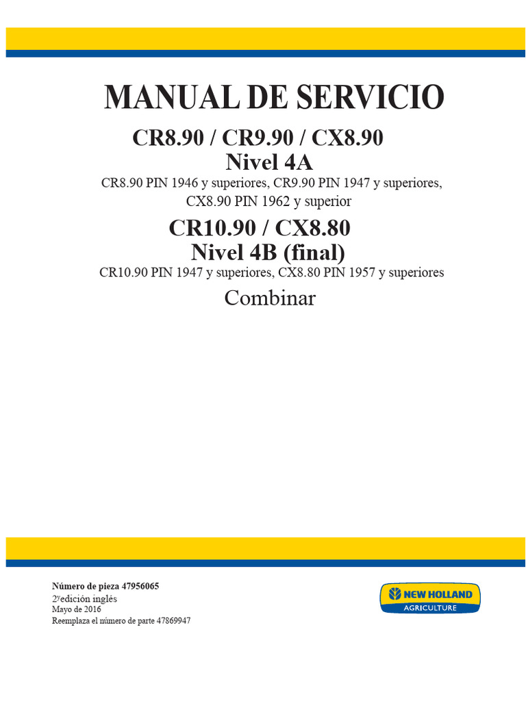 Nuevo Holland CR8.90 CR9.90 CX8.90 Nivel 4A & CR10.90 CX8.80 Nivel 4B ...
