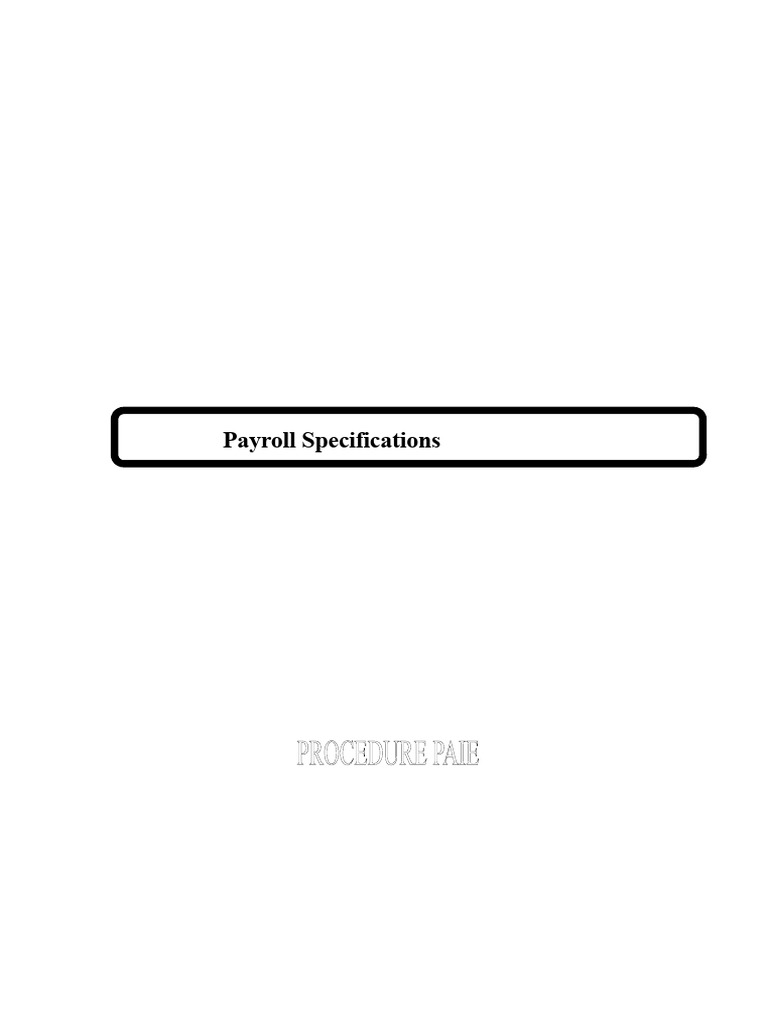 Payroll Specifications 2013 | PDF | Salary | Payroll