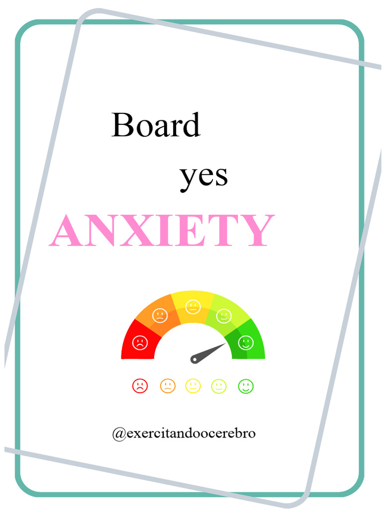 Board of Anxiety | PDF | Emotions | Anxiety