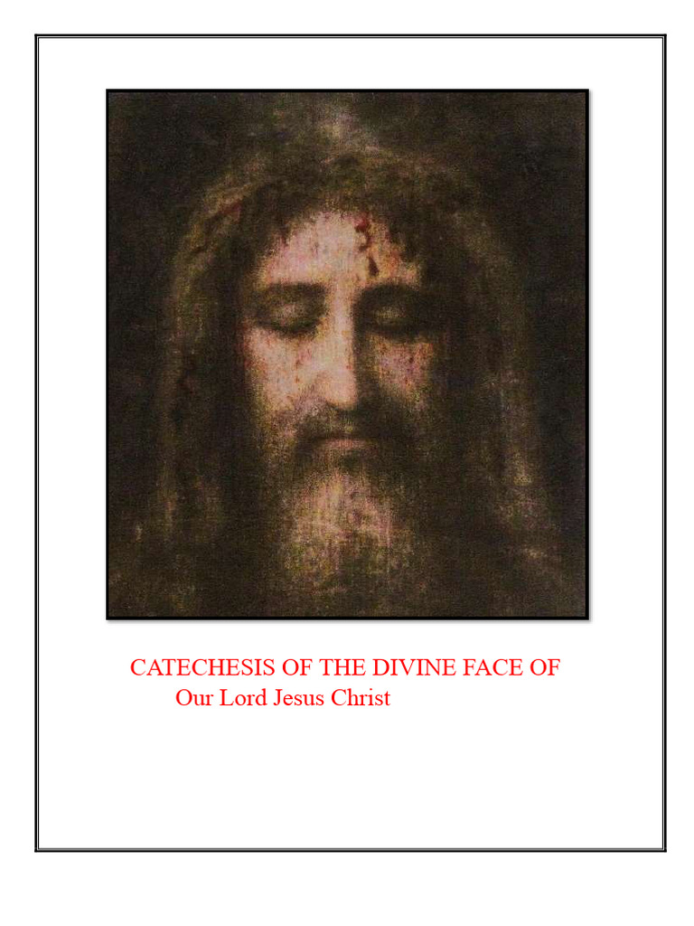 Catechesis of The Divine Face of Our Lord Jesus Christ PDF | PDF ...