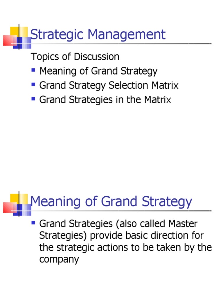 About Grand Strategies | PDF | Strategic Management | Business