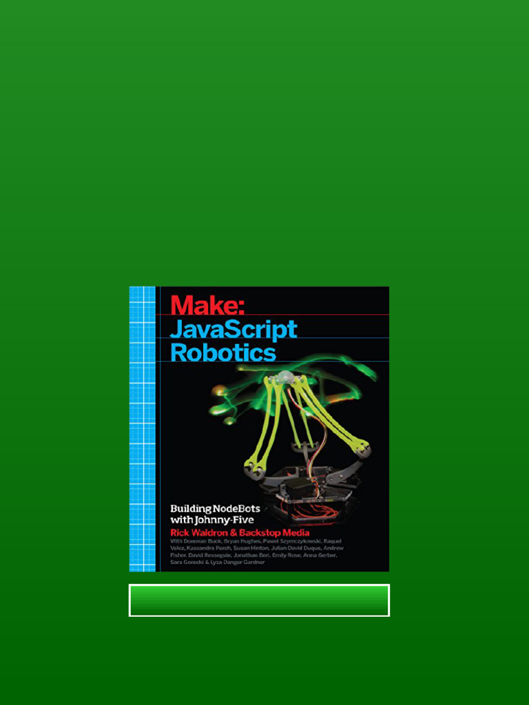 Make Javascript Robotics Building Nodebots With Johnnyfive Raspberry Pi ...