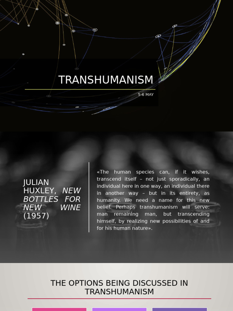 Transhumanism Slide | PDF | Transhumanism