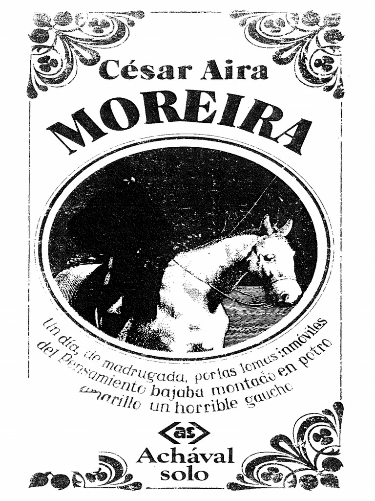 Moreira (César Aira) - Backup | PDF