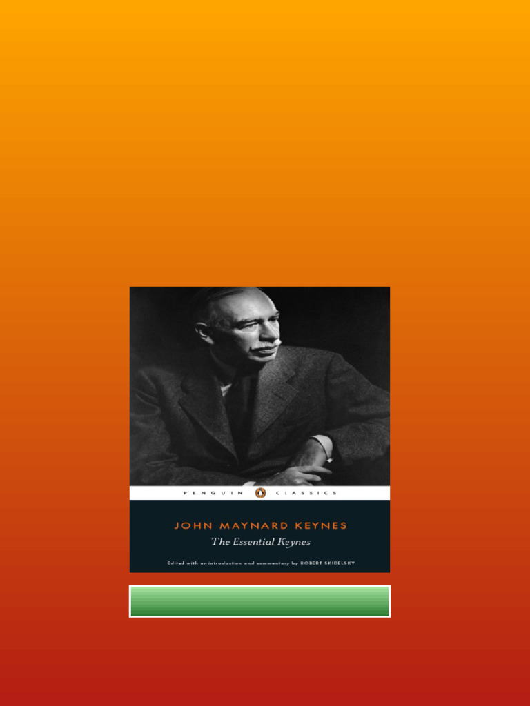 The Essential Keynes John Maynard Keynes No Waiting Time | PDF