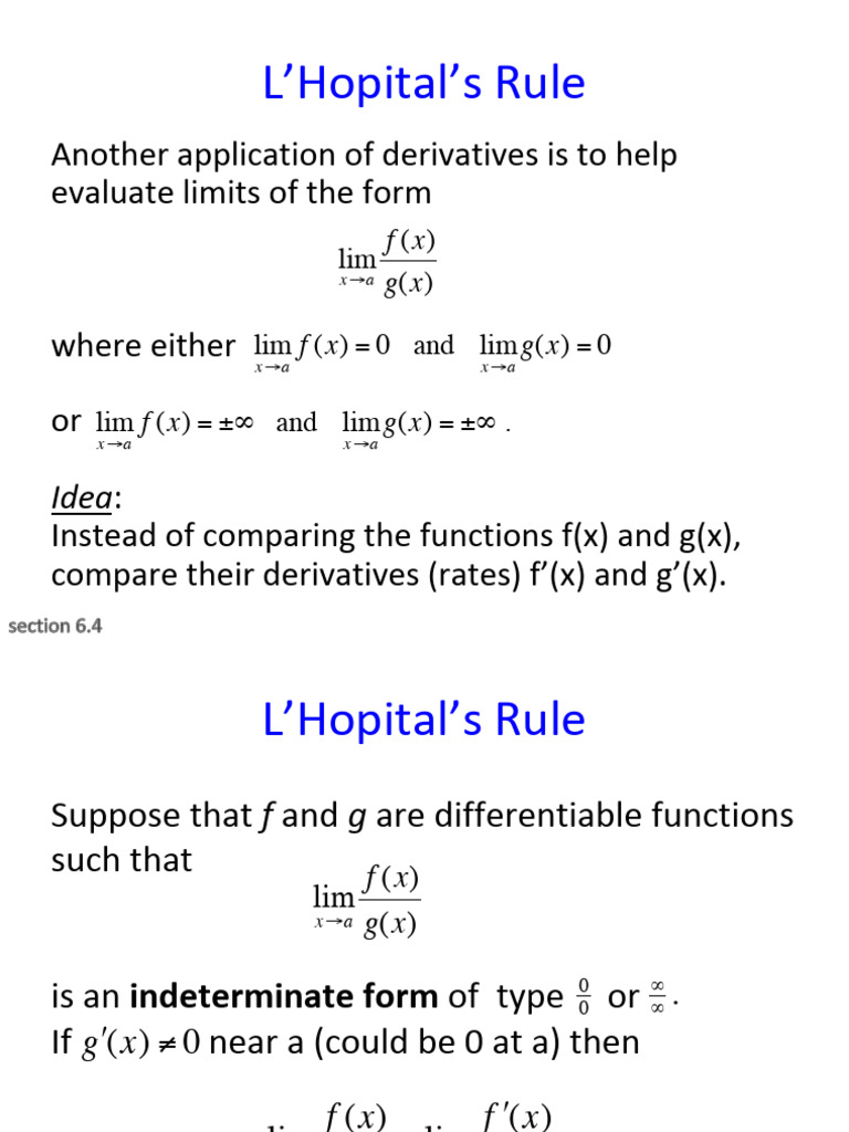L'Hopital's Rule: Another Application of Derivatives Is To Help ...