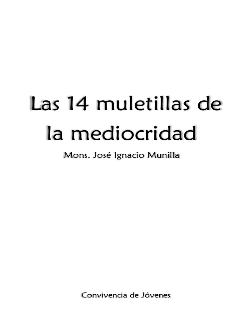 14 Muletillas que Fomentan la Mediocridad | PDF | Verdad | Amor