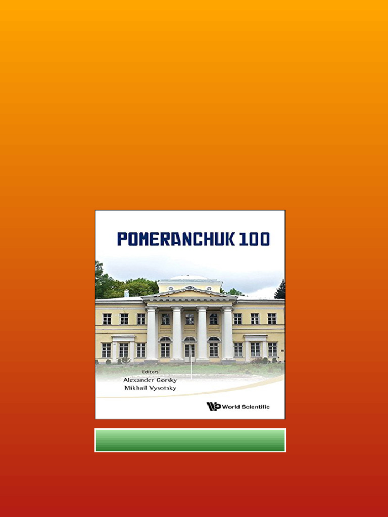 Pomeranchuk 100 A I Alikhanov Institute Of Theoretical And Experimental ...
